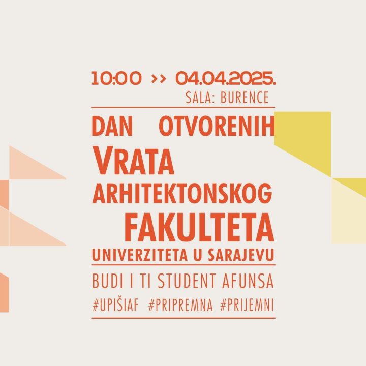 Dan otvorenih vrata AFUNSA – Arhitektonski fakultet UNSA
